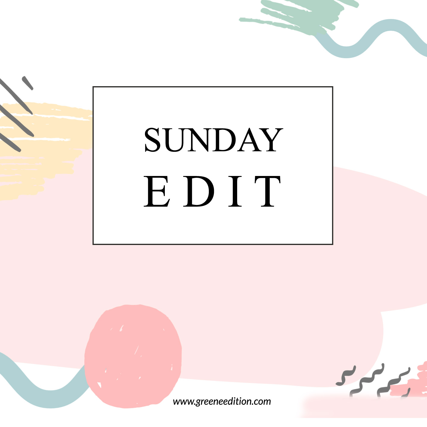 Quick Sunday Edit 01 - Greene Edition